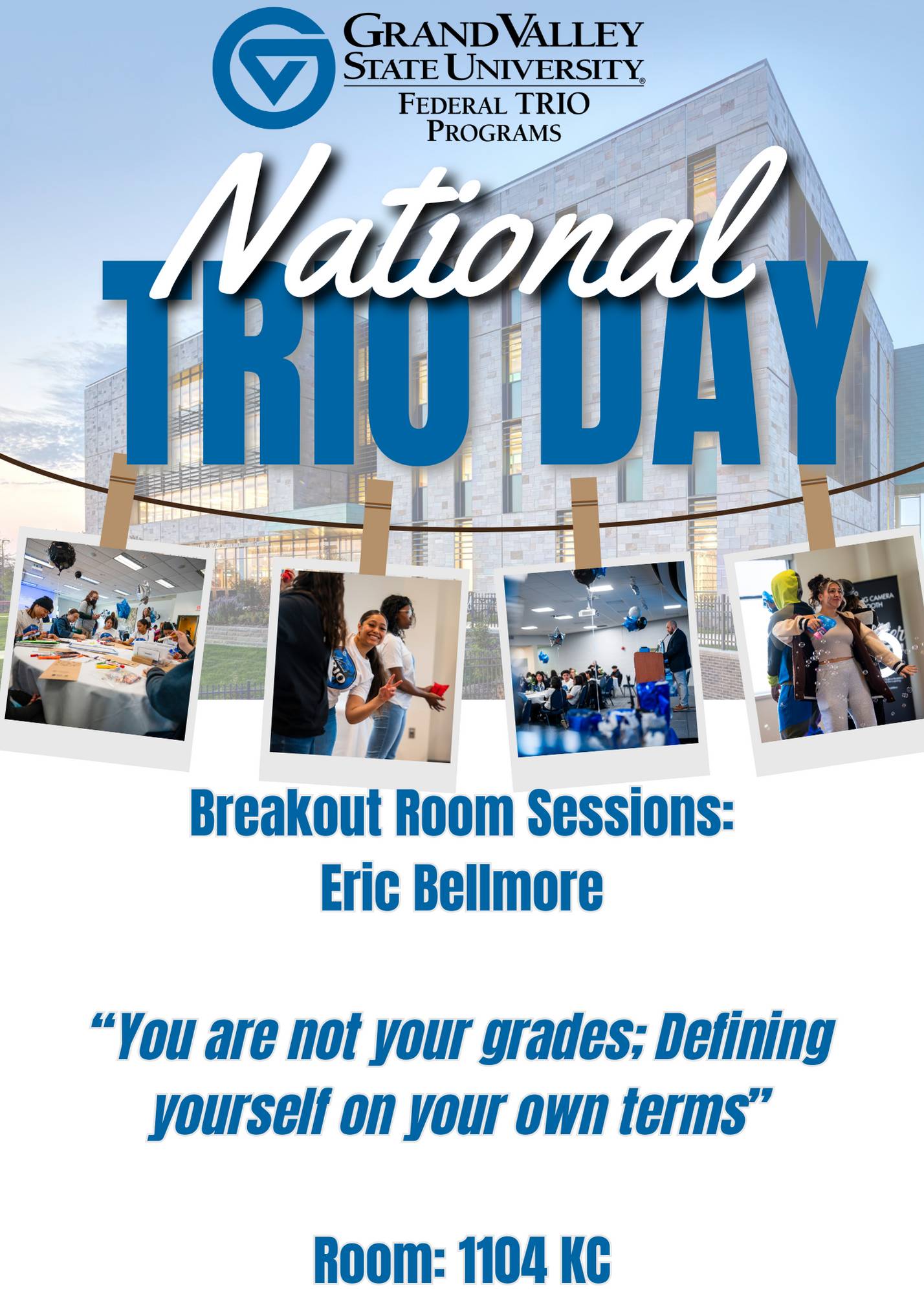 National TRIO Day 2024 - TRIO Student Support Services - Grand Valley ...